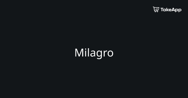 Milagro | Take App